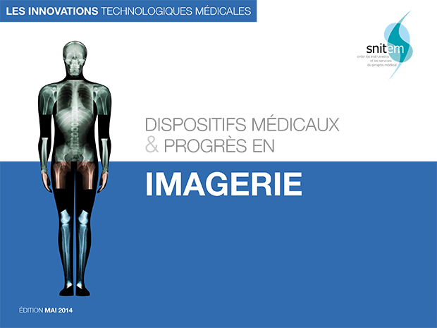 DISPOSITIFS MÉDICAUX & PROGRÈS EN IMAGERIE - Théragora